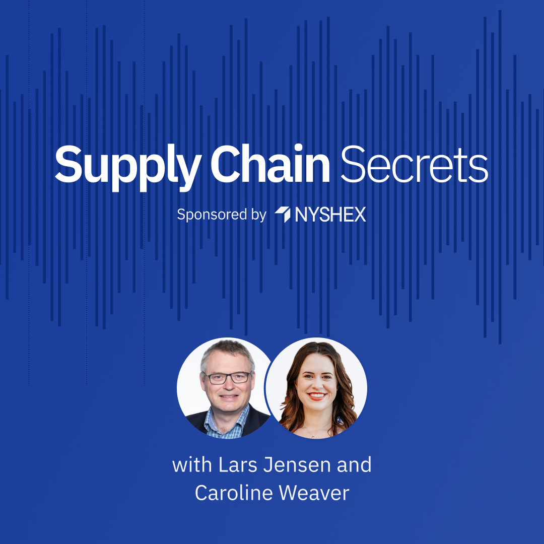 Supply Chain Secrets Podcast Sponsored by NYSHEX